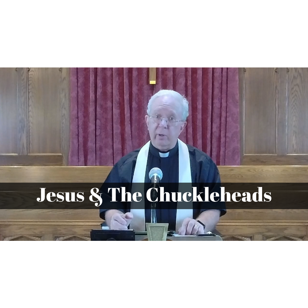 January 01, 2023 – Christmas 01: “Jesus & the Chuckleheads” A Worship – United Church Bookstore