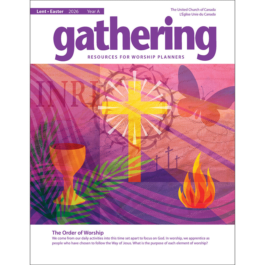 Gathering Magazine: Lent/Easter 2026 – United Church Bookstore